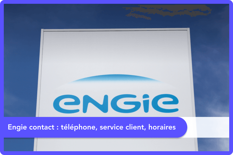 Engie contact : téléphone, service client, horaires